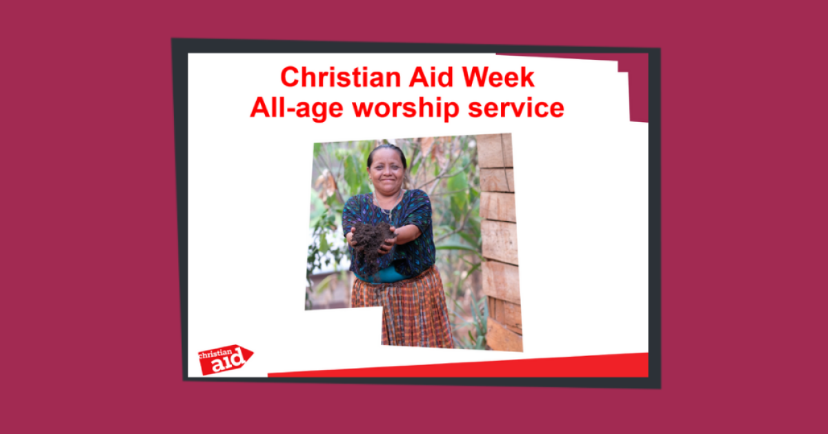 All ages service - presentation - Christian Aid Resources